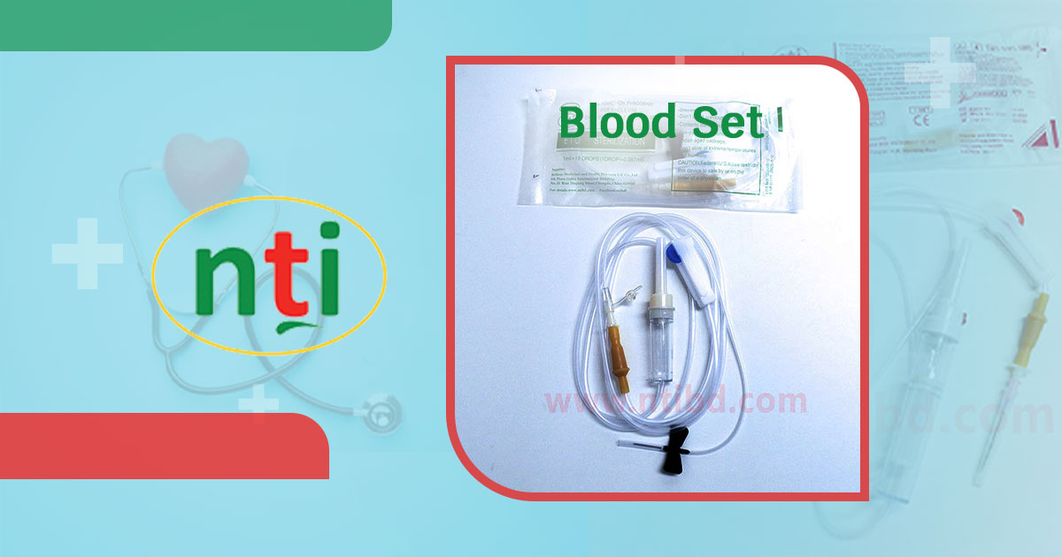 Blood Transfusion Set Price in Bangladesh | NTIBD